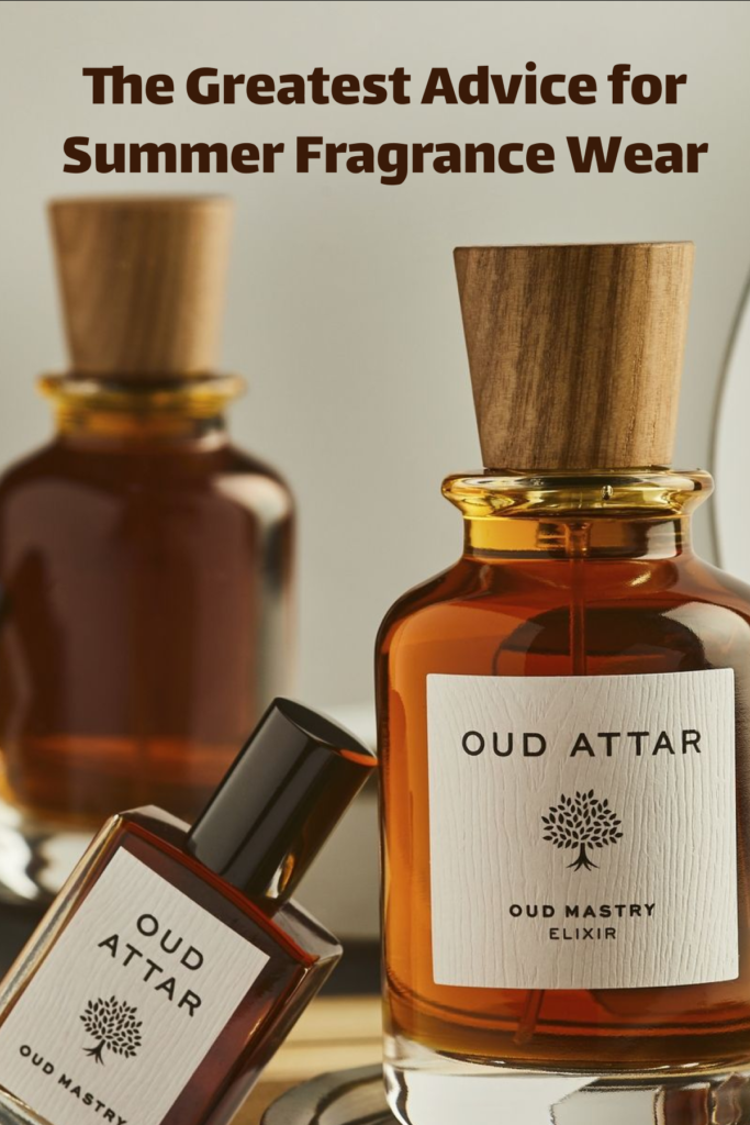 The Greatest Advice For Summer Fragrance Wear